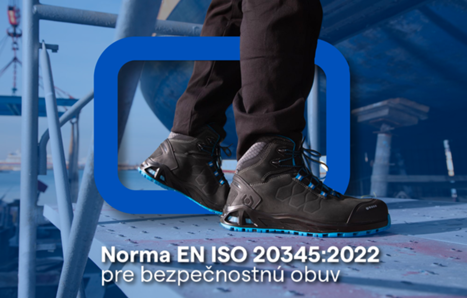 Nové triedy a označenia. Aj takéto novinky prináša norma EN ISO 20345: ...
